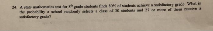 Solved 24. A state mathematics test for 8th grade students | Chegg.com