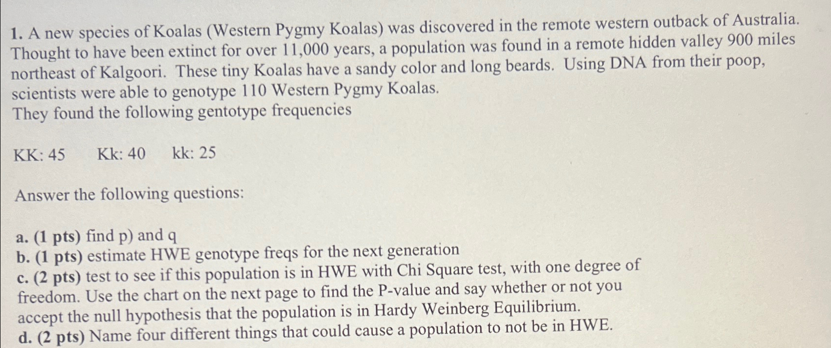 Solved A new species of Koalas (Western Pygmy Koalas) was | Chegg.com