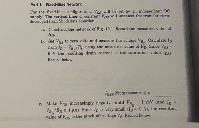 Solved Part 1. Flxed-Blas Network For the fixed-bias | Chegg.com