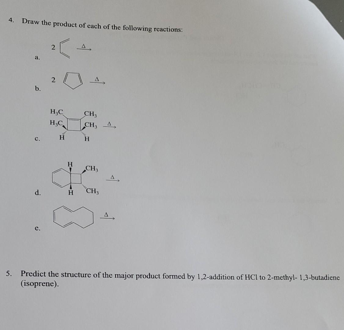 Solved 4. Draw the product of each of the following | Chegg.com