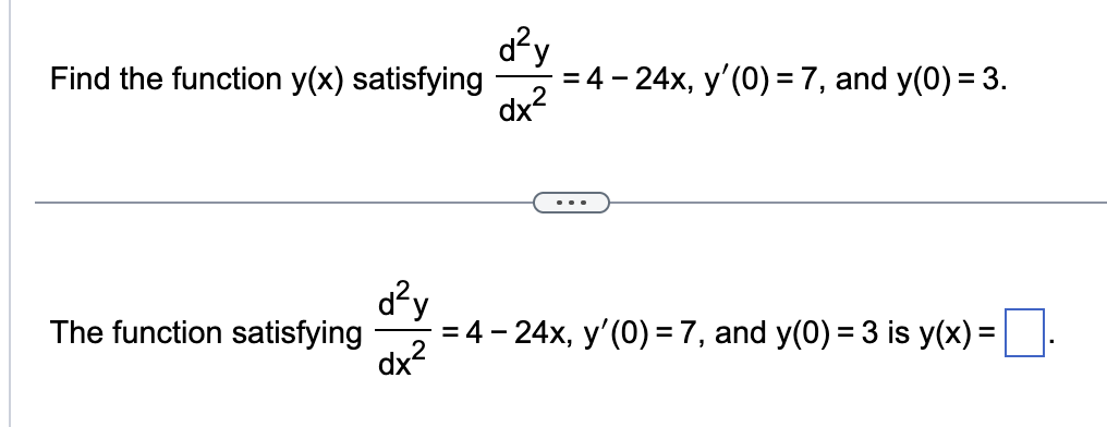 Solved Find the function y(x) ﻿satisfying | Chegg.com