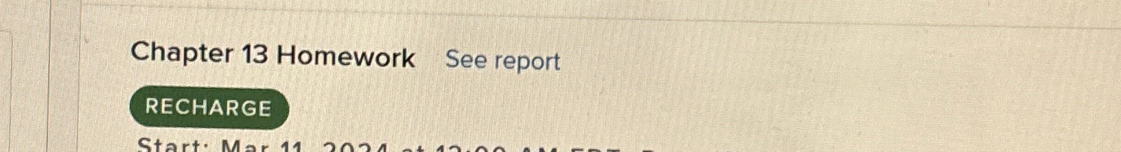 Chapter 13 Homework See report | Chegg.com