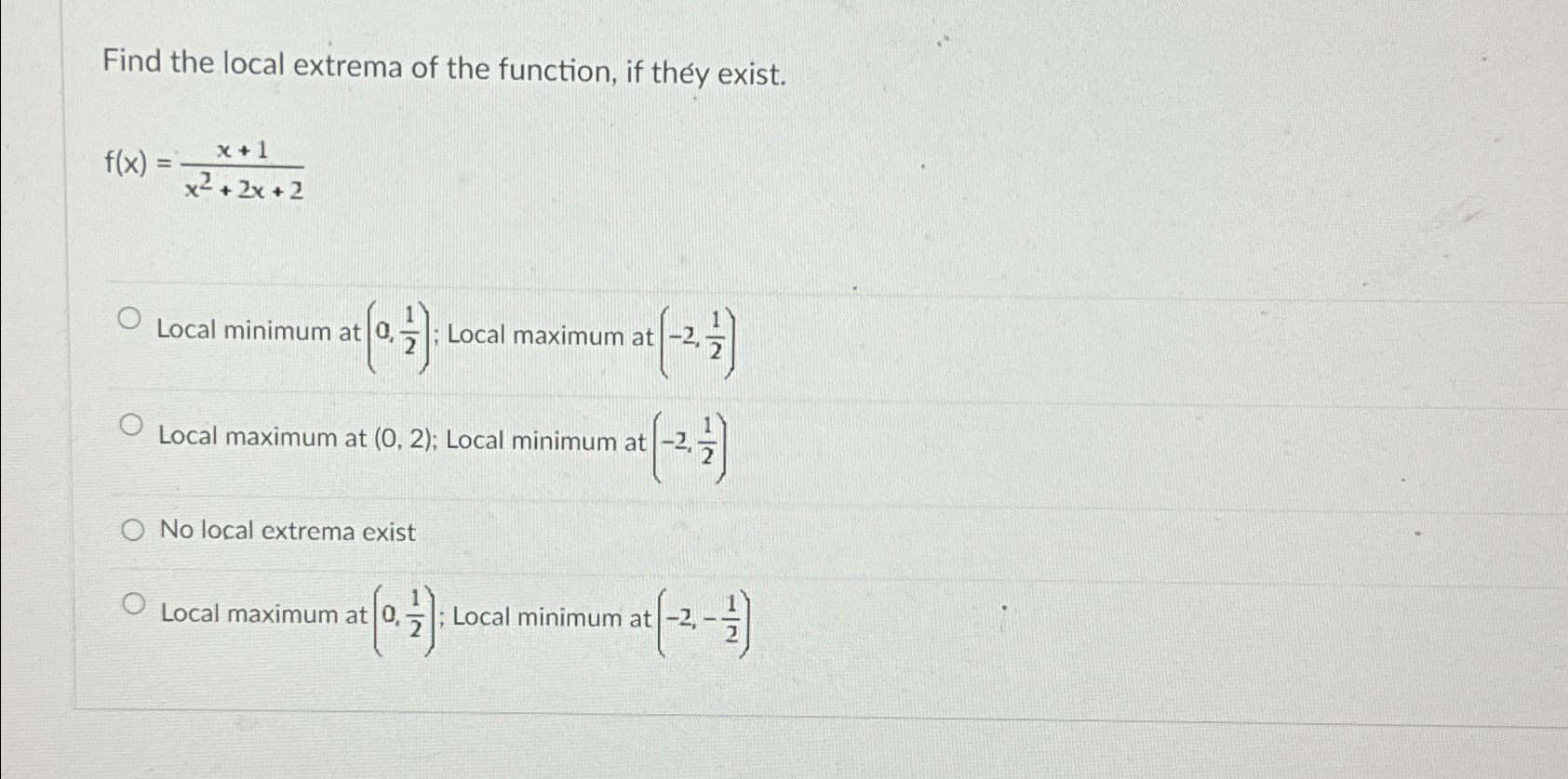 Solved Find the local extrema of the function, if they | Chegg.com