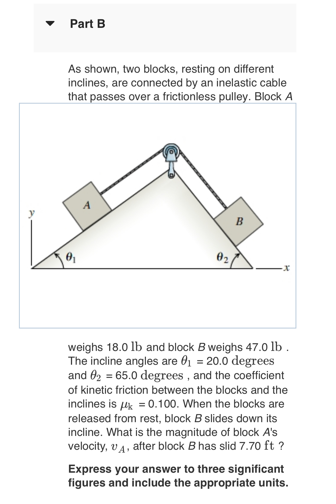 Solved Part BAs shown, two blocks, resting on different | Chegg.com