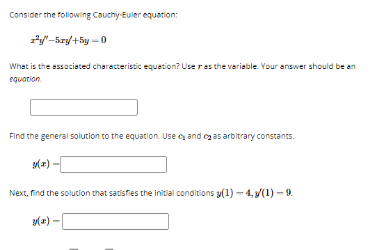 Solved Consider the following Cauchy-Euler | Chegg.com