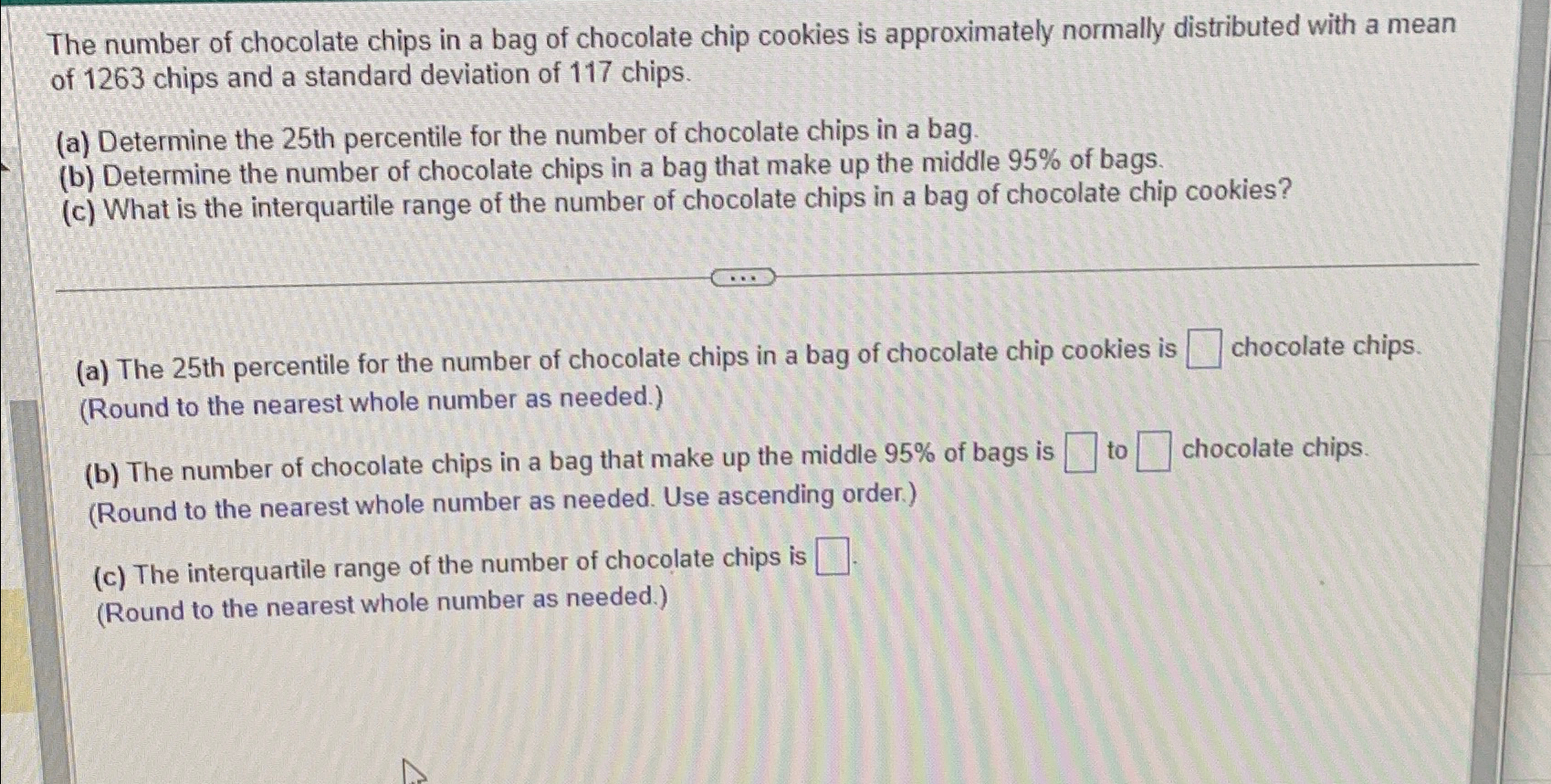 Solved The number of chocolate chips in a bag of chocolate | Chegg.com