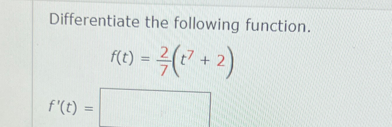 Solved Differentiate the following | Chegg.com