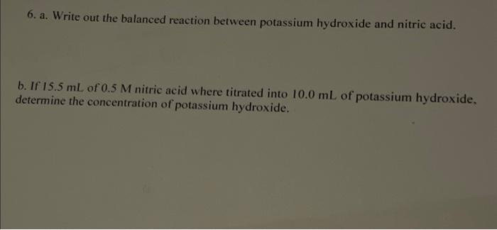 Solved 6. a. Write out the balanced reaction between | Chegg.com