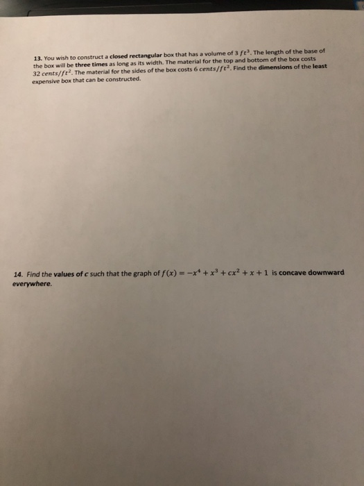 Solved 13. You wish to construct a closed rectangular box | Chegg.com