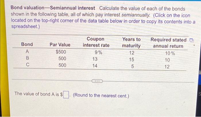 Solved Bond valuation-Semiannual interest Calculate the | Chegg.com