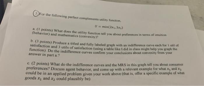 Solved For the following perfect complements utility | Chegg.com
