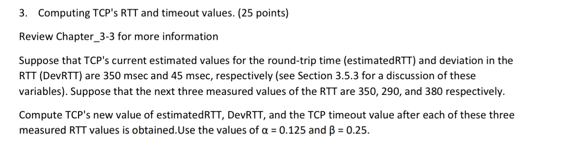 Solved Computing Tcp S Rtt And Timeout Values 25