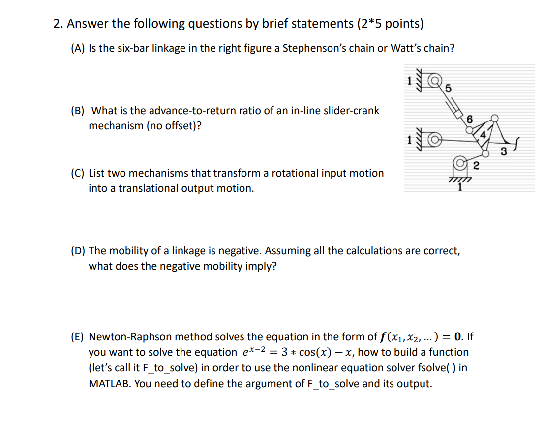 Solved 2. ﻿Answer the following questions by brief | Chegg.com
