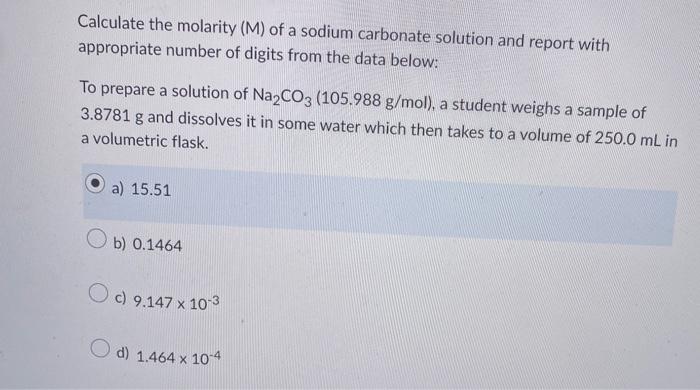Solved Calculate the molarity \\( (\\mathrm{M}) \\) of a | Chegg.com