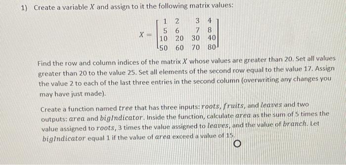 Solved 1 Create A Variable X And Assign To It The Following 