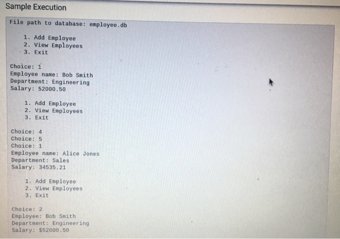 Solved Sample Execution File path to database: employee.db | Chegg.com