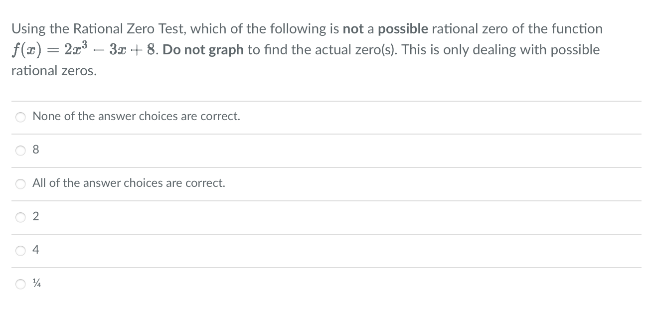 Solved Using the Rational Zero Test, which of the following | Chegg.com ...