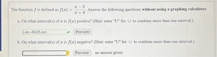 Solved The function f is defined as f(x)=x+4x−5. Answer the | Chegg.com