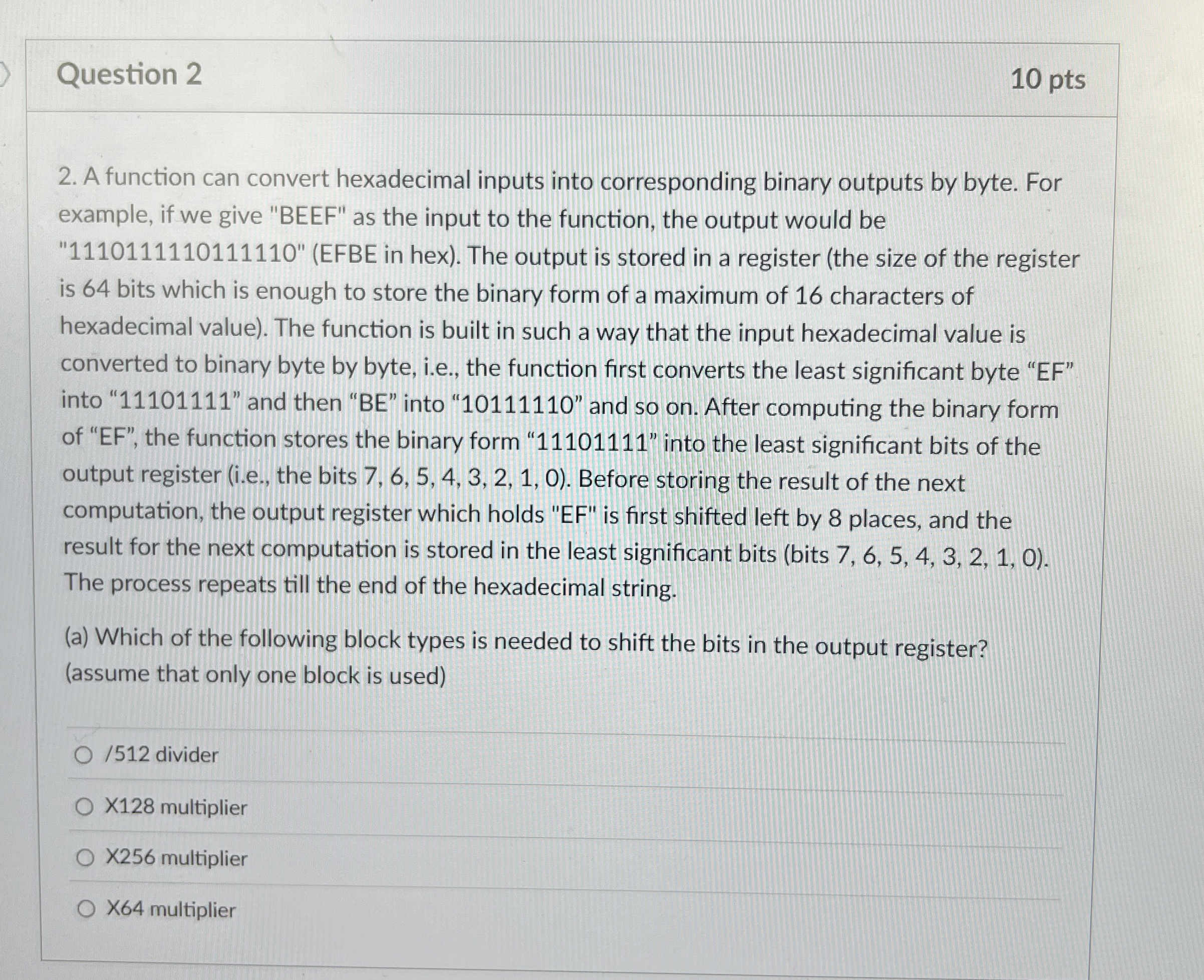 Solved Question 210 ﻿ptsA function can convert hexadecimal | Chegg.com