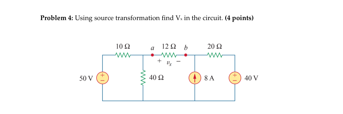 Solved Problem 4: Using source transformation find Vx ﻿in | Chegg.com