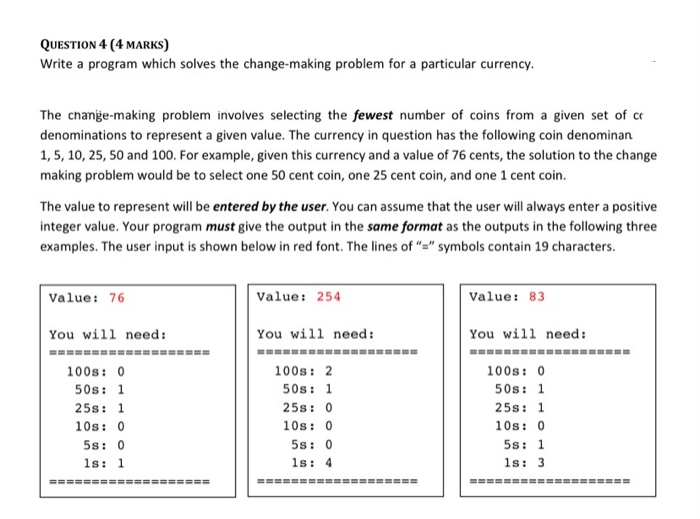 Solved Question 4 4 Marks Write A Program Which Solves The 4997