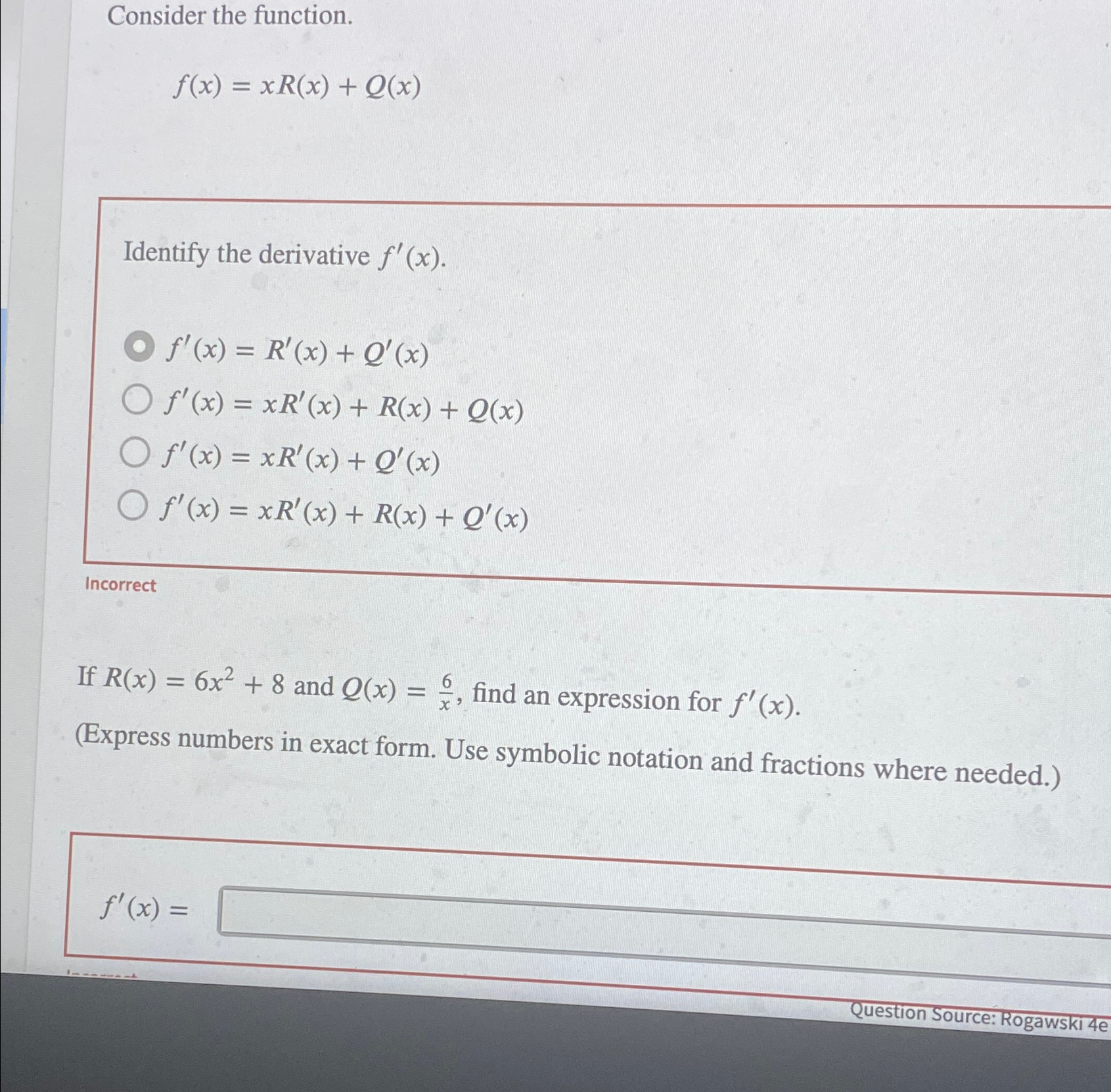 Solved Consider the function.f(x)=xR(x)+Q(x)Identify the | Chegg.com