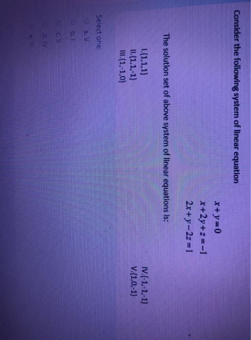 Solved Consider the following system of linear equation | Chegg.com