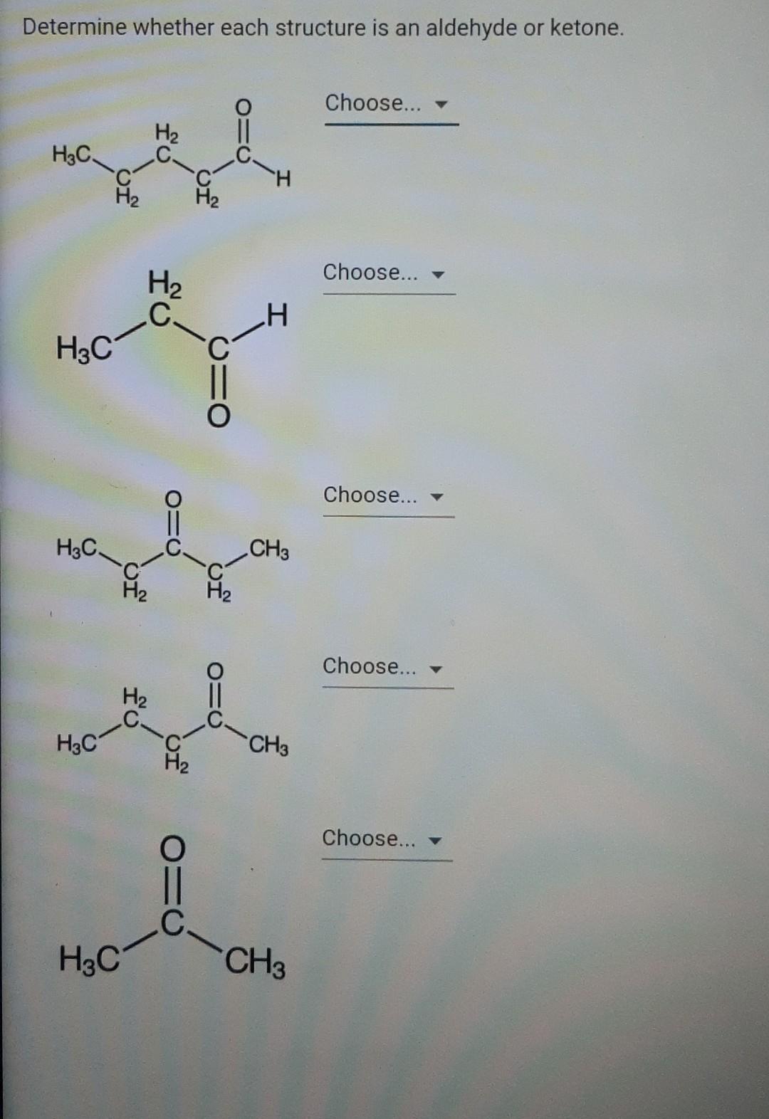 Solved Determine whether each structure is an aldehyde or | Chegg.com