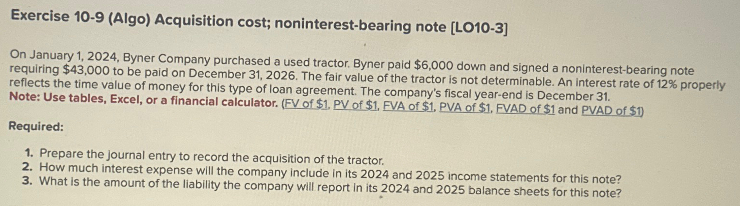 Solved Exercise 10-9 (Algo) ﻿Acquisition cost; | Chegg.com
