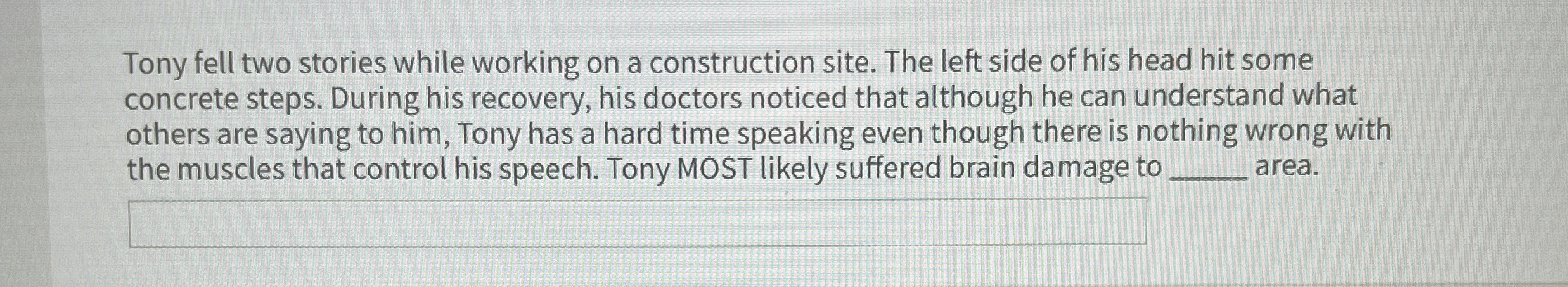 Solved Tony fell two stories while working on a construction | Chegg.com