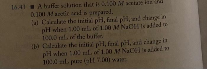 Solved 6.43≈ A buffer solution that is 0.100M acetate ion | Chegg.com