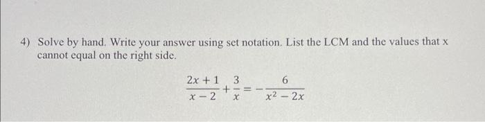 Solved 4) Solve by hand. Write your answer using set | Chegg.com
