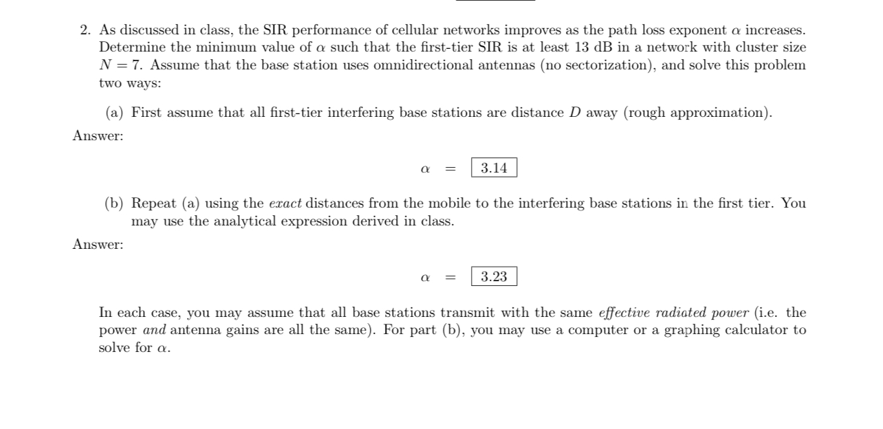 Solved As discussed in class, the SIR performance of | Chegg.com
