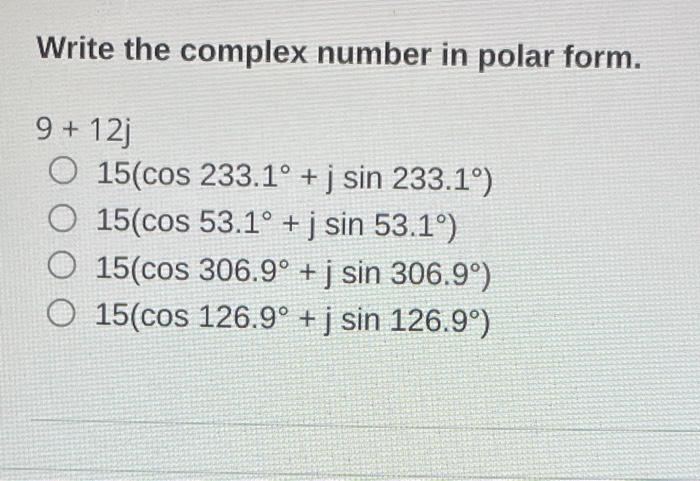 Solved Write the complex number in polar form. | Chegg.com