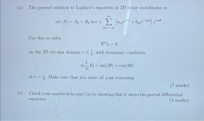 Solved a) The general solution to Laplace's equation in 2D | Chegg.com