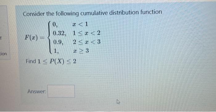 Solved f Consider the following cumulative distribution | Chegg.com