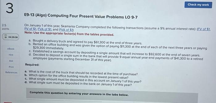 Solved E9-13 (Algo) Computing Four Present Value Problems LO | Chegg.com