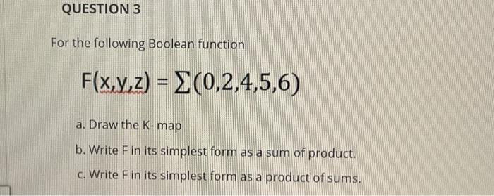 Solved For the following Boolean function | Chegg.com