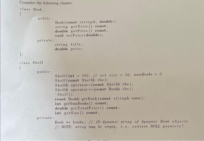 Solved class Book \{ public : Book (const string &, double); | Chegg.com