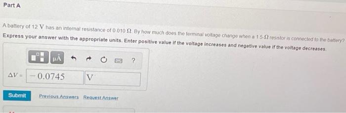 Solved Part A A battery of 12 V has an internal resistance | Chegg.com