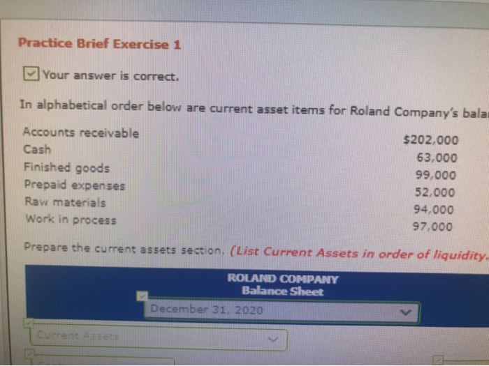 Solved Practice Brief Exercise 1 Your answer is correct. In | Chegg.com