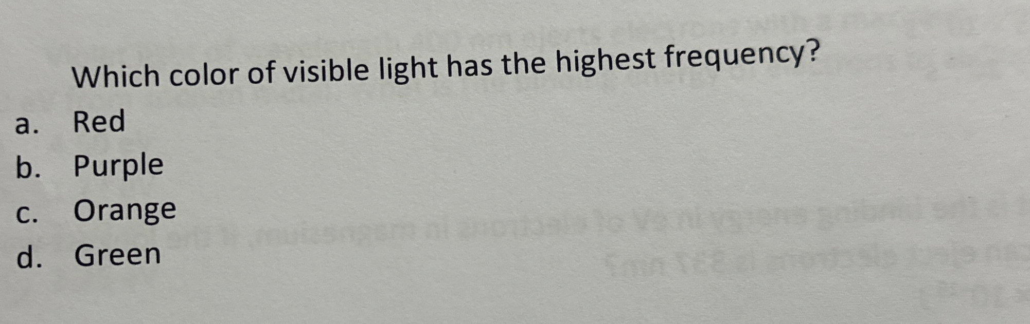Solved Which color of visible light has the highest | Chegg.com