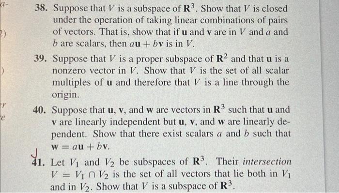 Solved 38. Suppose that V is a subspace of R3. Show that V | Chegg.com