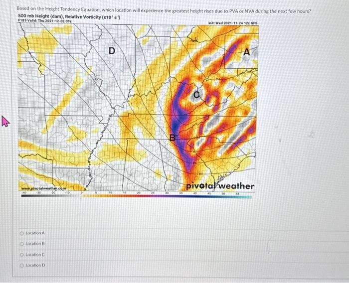 Solved Based on the Height Tendency Equation, which location | Chegg.com