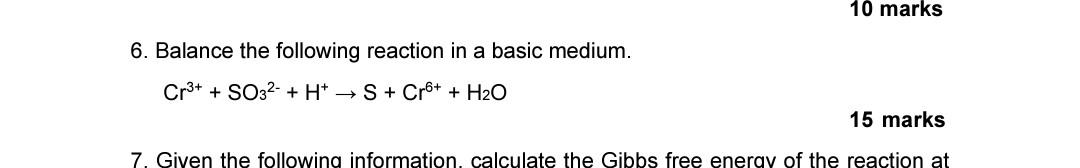 Solved 6. Balance the following reaction in a basic medium. | Chegg.com