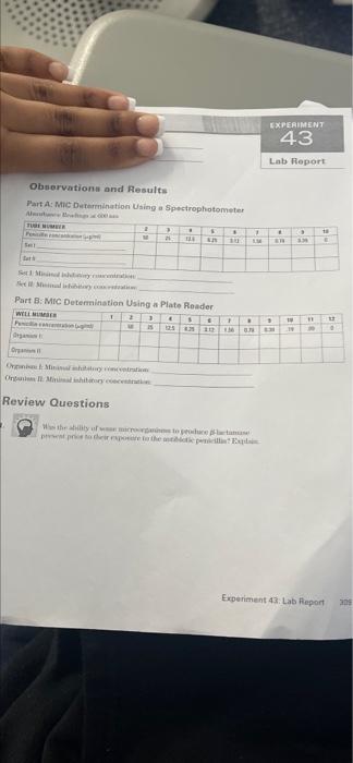 EXPERIMENT 43 Lab Report Observations and Results | Chegg.com
