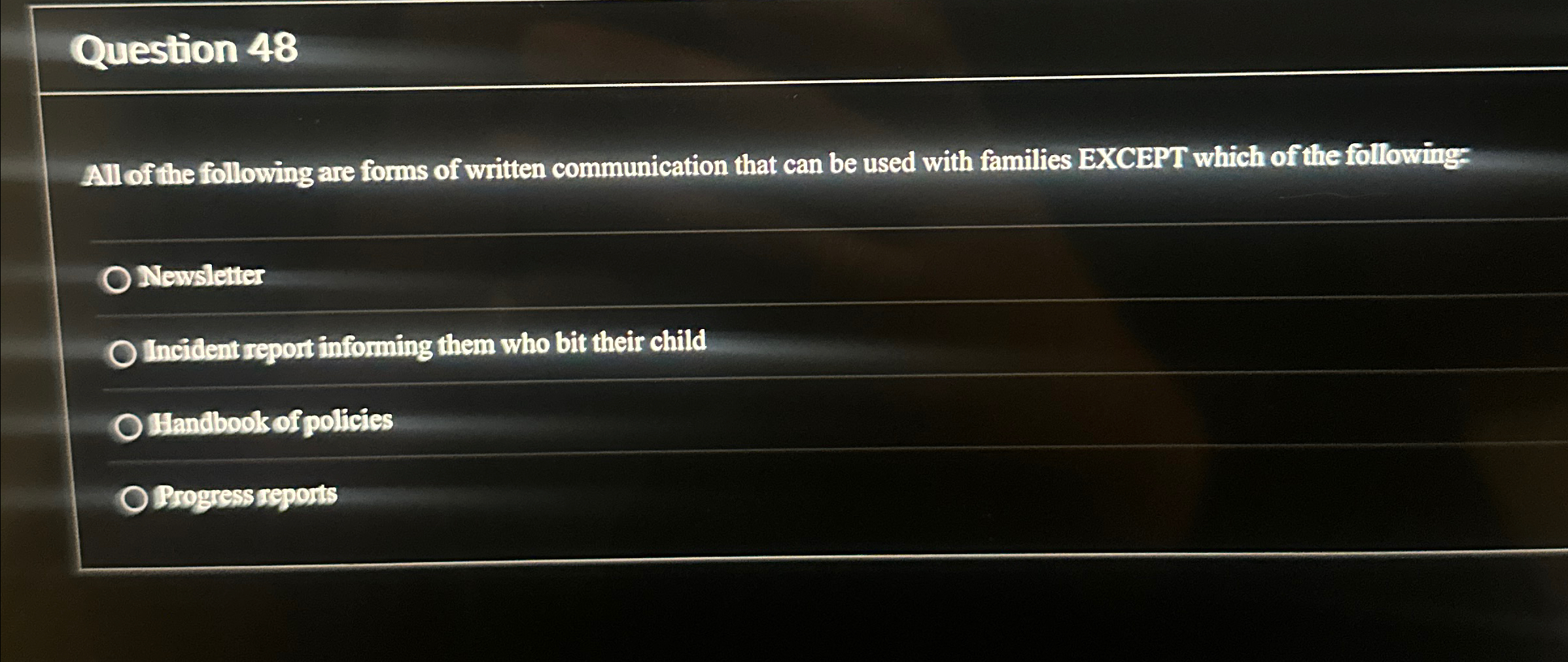 Solved Question 48All of the following are forms of written | Chegg.com