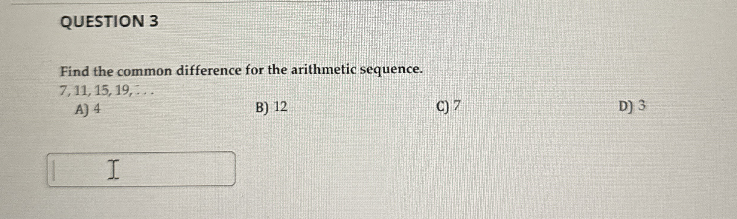 Solved QUESTION 3Find the common difference for the | Chegg.com