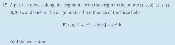 Solved A particle moves along line segments from the origin | Chegg.com