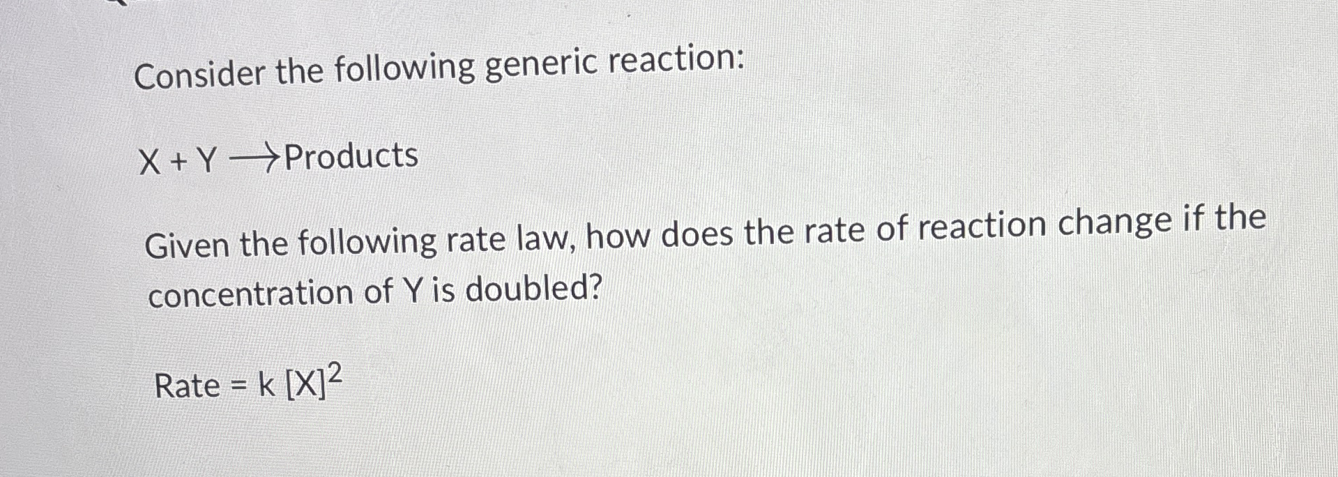 Solved Consider the following generic reaction:x+Y→ | Chegg.com